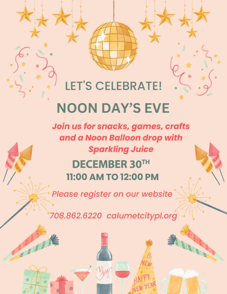 Noon Day's Eve - Calumet City Public Library