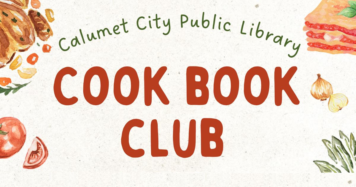 Cook Book Club - Calumet City Public Library