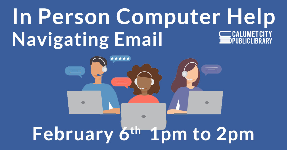 Computer Help - Calumet City Public Library