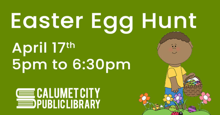 Easter Egg Hunt - Calumet City Public Library