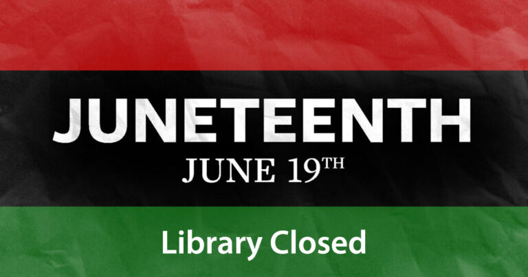 Library Closed Thursday June 19th - Calumet City Public Library