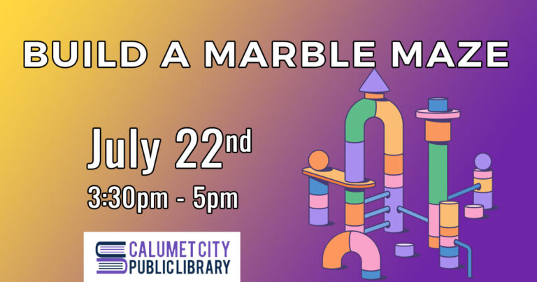 Build a Marble Maze - Calumet City Public Library