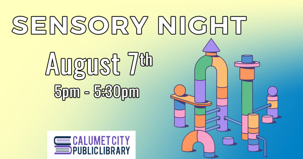 Sensory Night - Calumet City Public Library