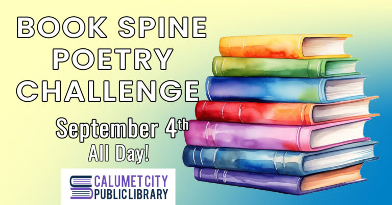 Book Spine Poetry Challenge - Calumet City Public Library