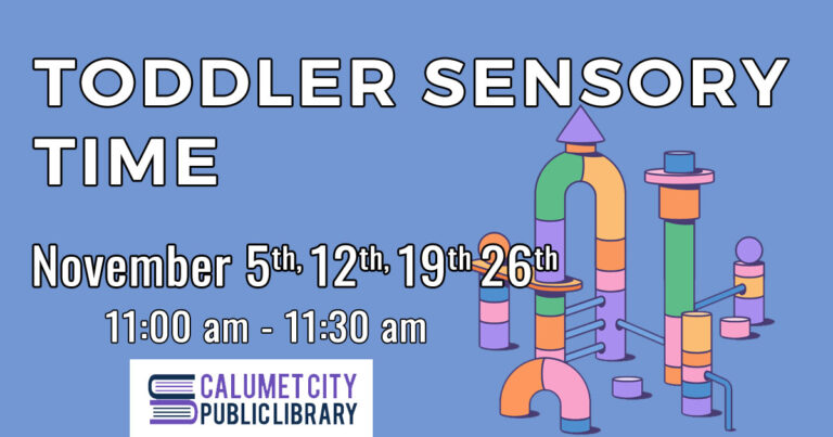Toddler Sensory Time - Calumet City Public Library